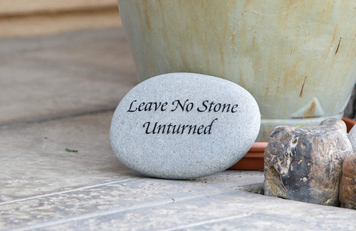 Leave No Stone Unturned Engraved Garden Stone Sign, Inspirational ...