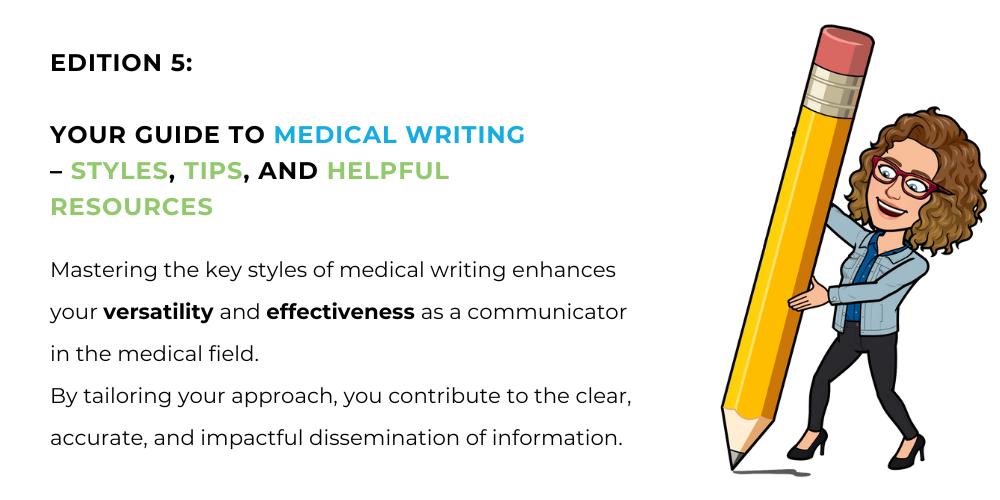 Your guide to Medical Writing – styles, tips, and helpful resources