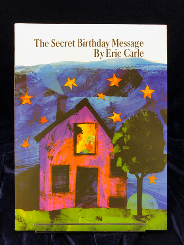 The Secret Birthday Message by Eric Carle | wellrounded
