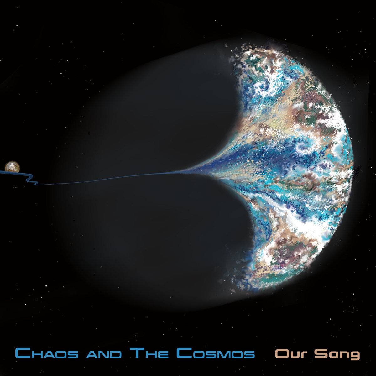 Chaos And The Cosmos, Our Song