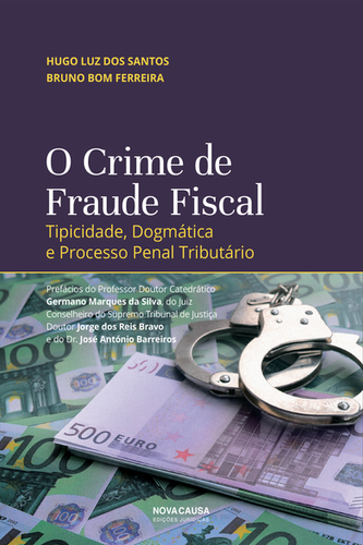 O Crime de Fraude Fiscal | novacausa