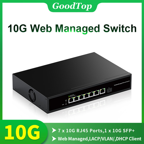 7-Port 10Gb Web-Managed Ethernet Switch – 10G RJ45 with 10G SFP+ Uplink ...