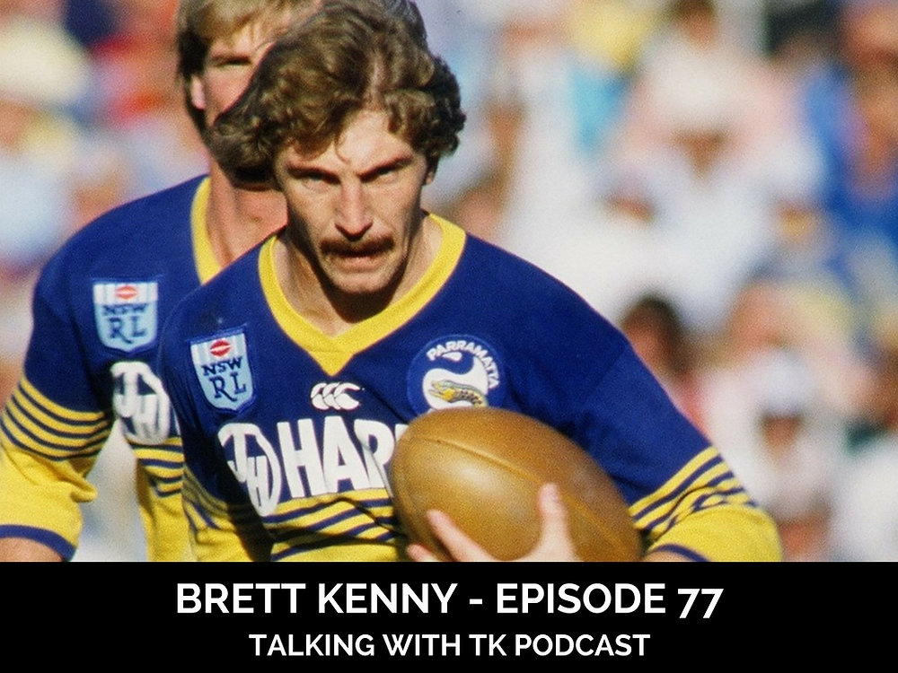 Episode 77 - Brett Kenny