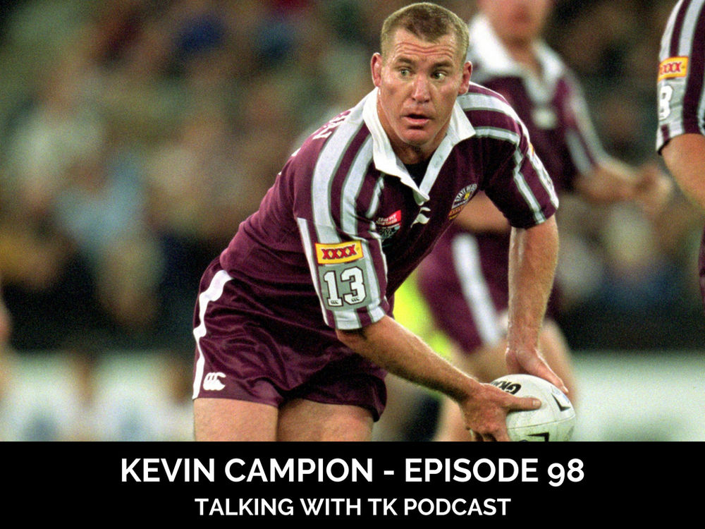 Episode 98 - Kevin Campion