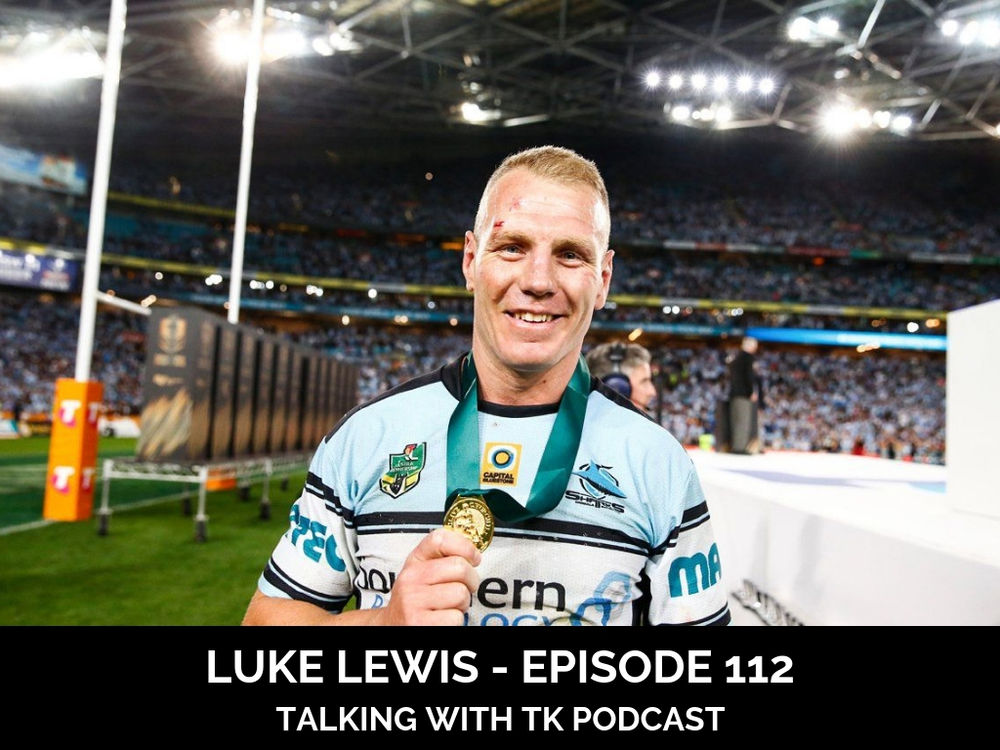 Episode 112 - Luke Lewis