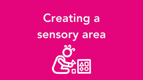 Creating a sensory area | Sensory Spectacle | Sensory Processing