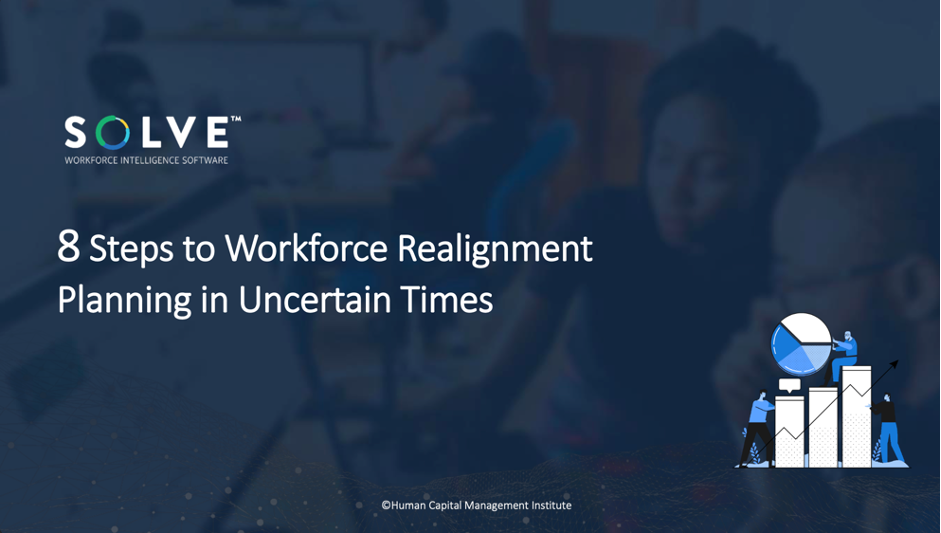 8 Steps to Critical Workforce Planning in Uncertain Times | HCMI SEA ...