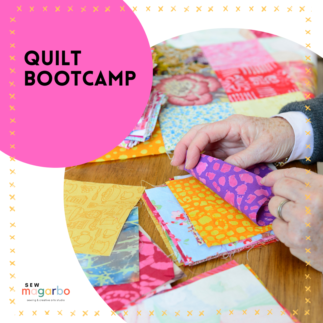 Quilt Bootcamp: Intro to Patchwork & Quilting | Sew Magarbo