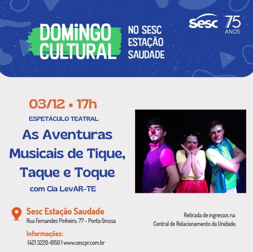 Tique, Taque e Toque se apresentam no Sesc Estação Saudade neste domingo