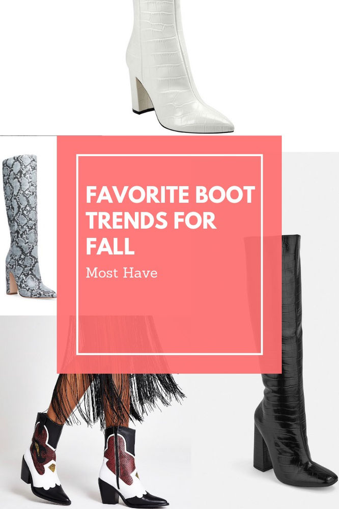 Favorite Boot Trends For Fall