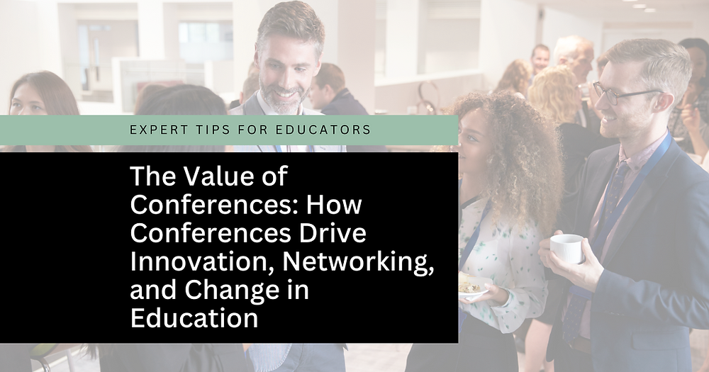 The Value of Conferences: How Conferences Drive Innovation, Networking ...