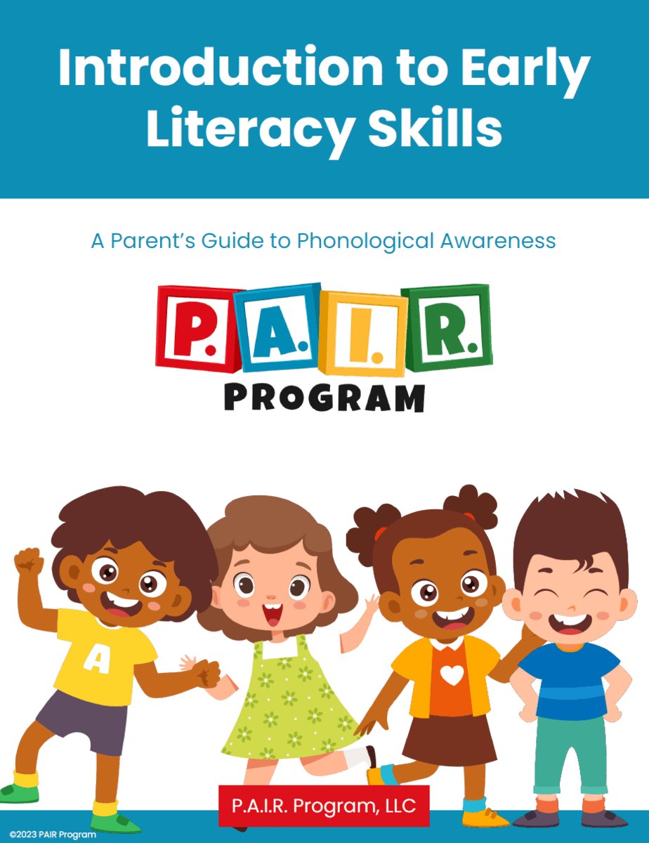 Introduction to Early Literacy Skills | PAIR Program, LLC Introduction to Early Literacy Skills | PAIR Program, LLC