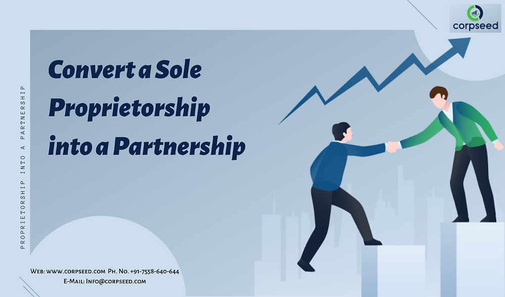 How To Convert a Sole Proprietorship into a Partnership If a Partner is ...