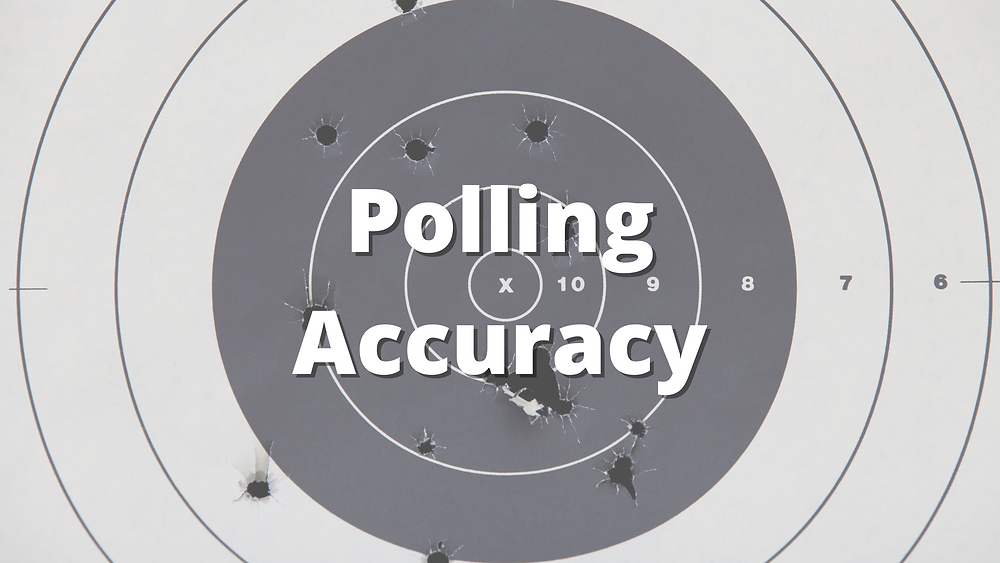 Why Polling Accuracy is So Important: A Short Case Study