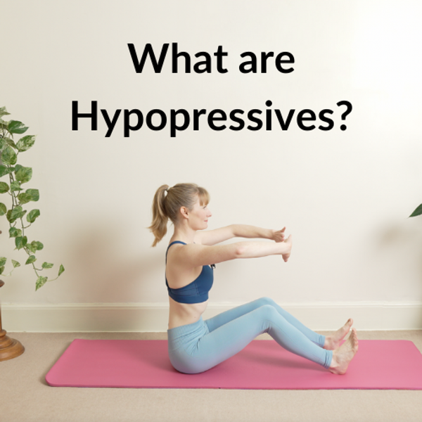 What Are Hypopressives?
