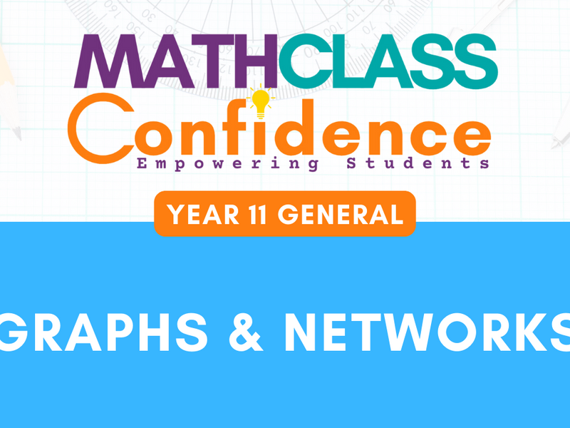 Graphs & Networks | Math Class Confidenc