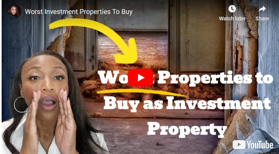 The Worst Properties to Buy as Investment Property
