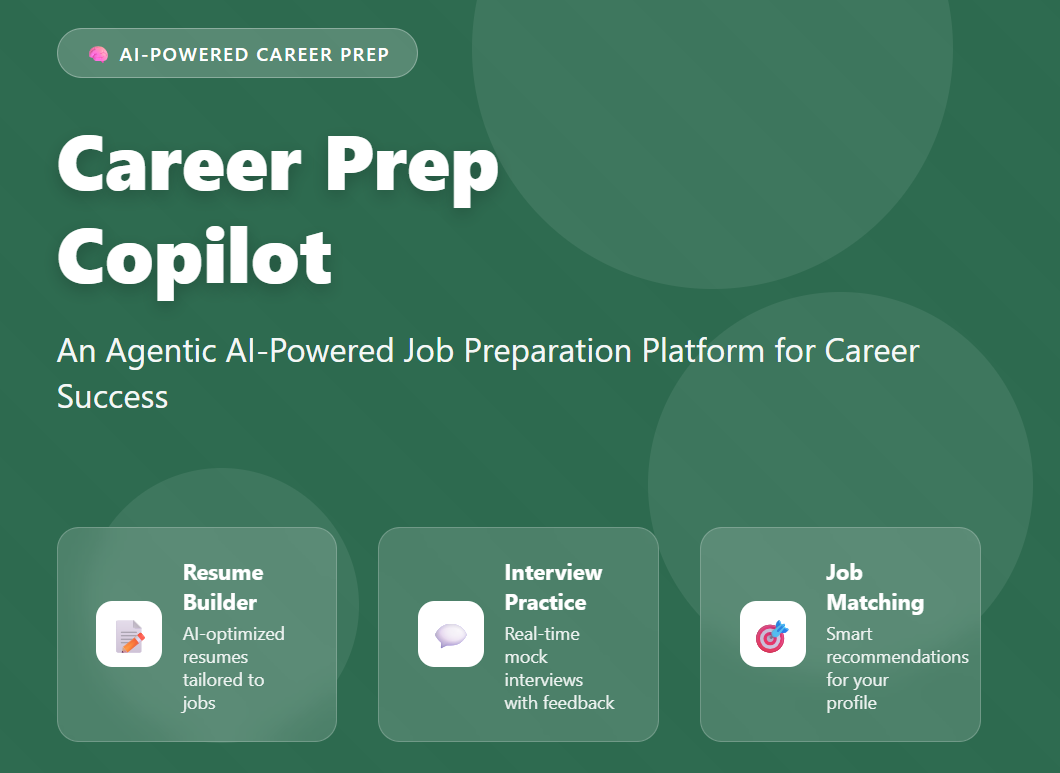Career Prep Copilot: An Agentic AI-Powered Job Preparation Platform for ...