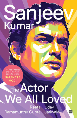 Sanjeev Kumar by Reeta Ramamurthy Gupta | The Book Box