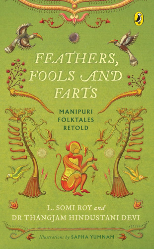Feathers, Fools and Farts by L. Somi Roy | The Book Box