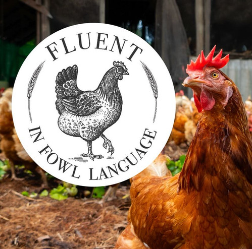 Fowl Language Sticker | Farmers' Storehouse