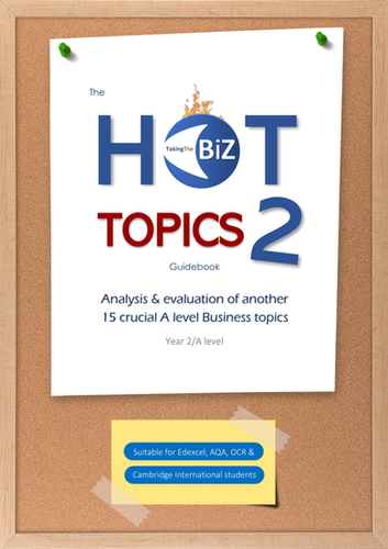 A Level Business Hot Topics Guidebook Year 2 (Digital Copy) | takingthebiz