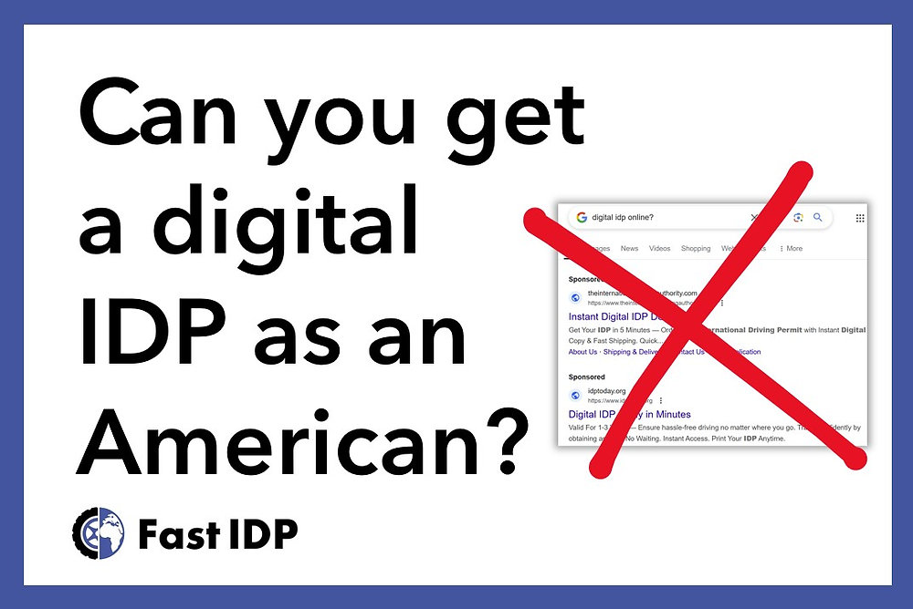 Can you get a digital IDP from AAA or as an American at all?