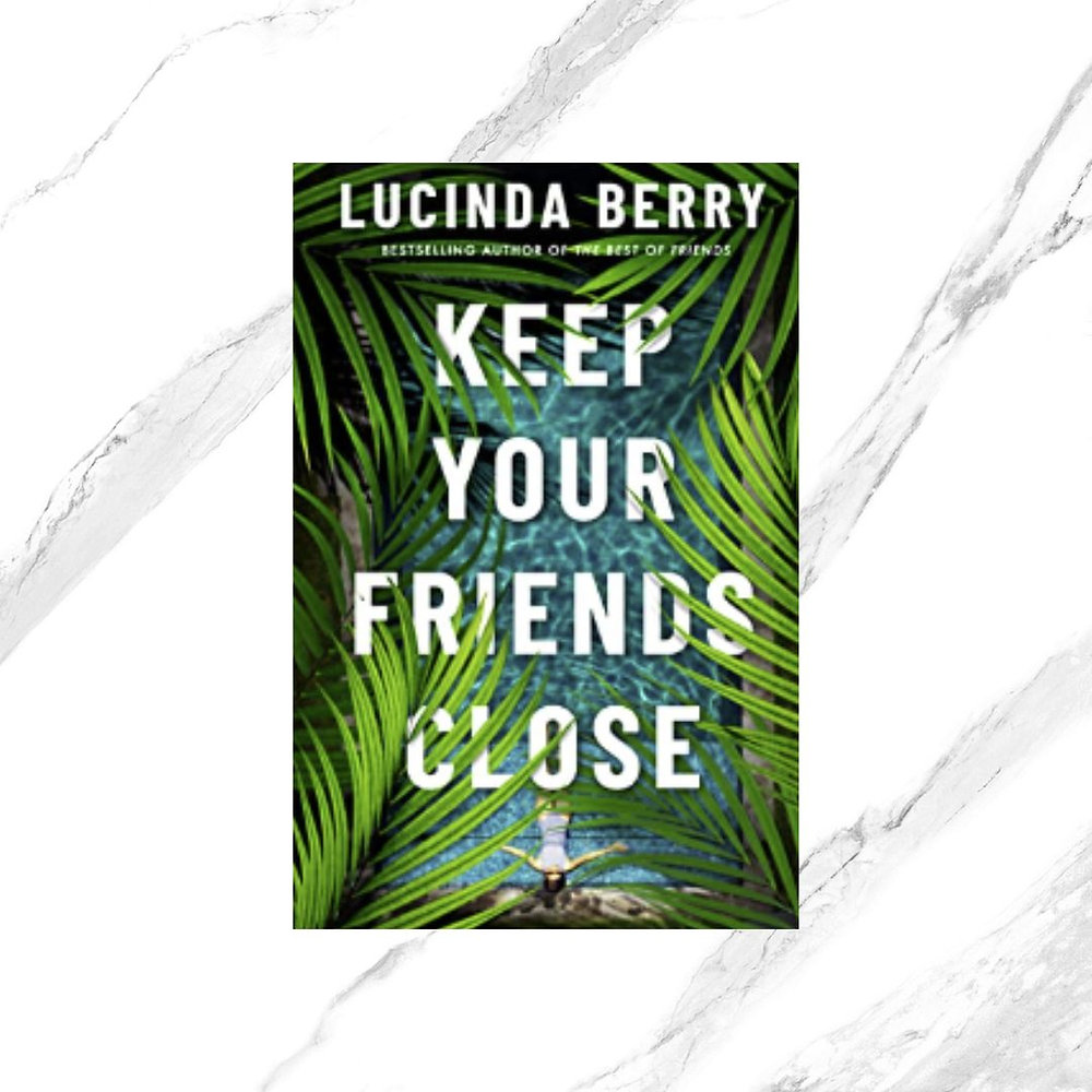 Keep Your Friends Close Book Review