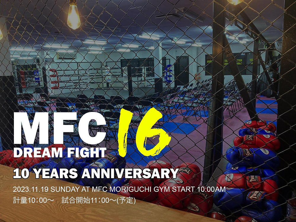 10 Years Anniversary MFC Dream Fight 16