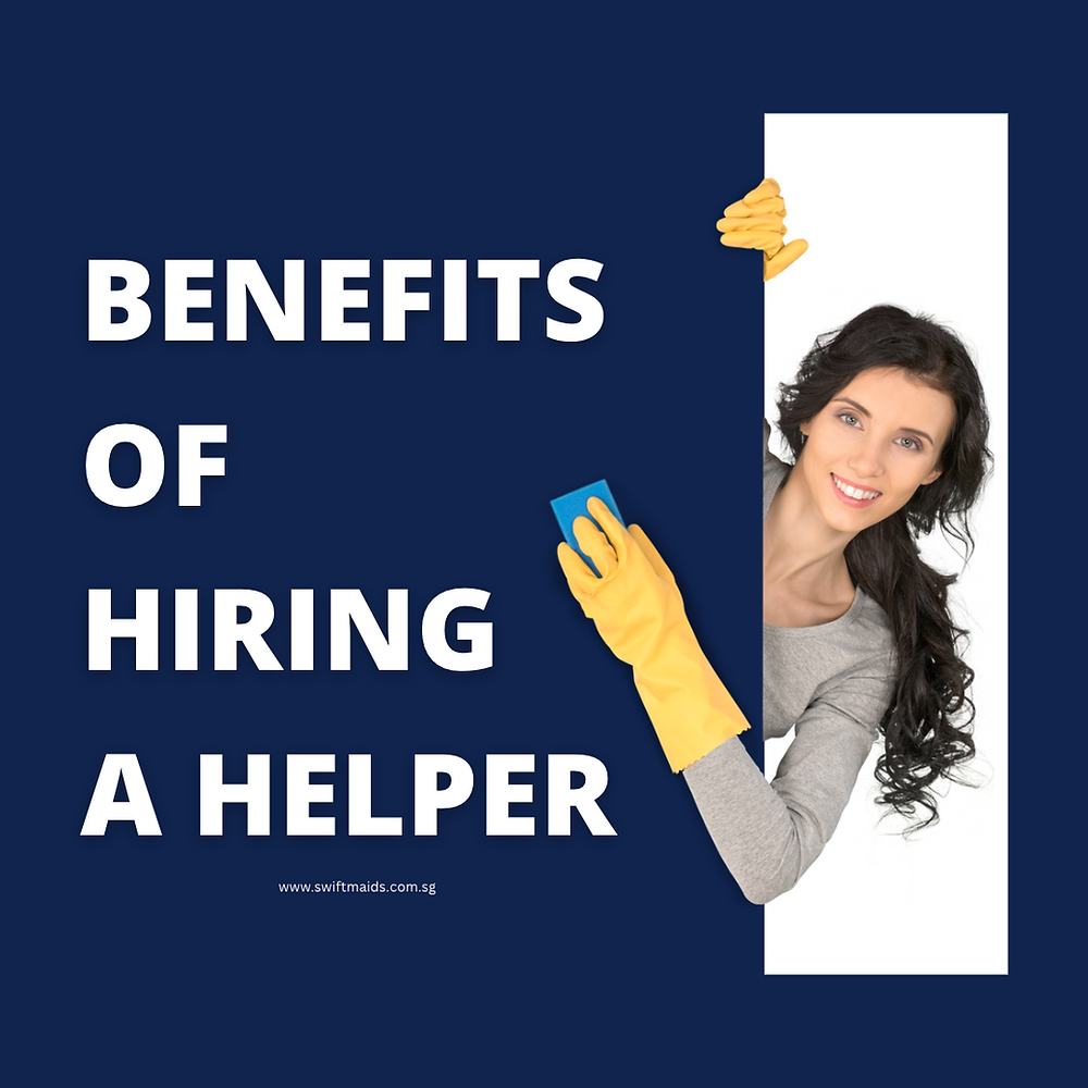 Benefits Of Hiring A Helper