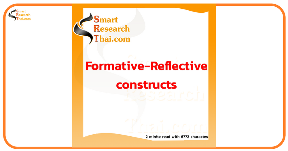 Formative-Reflective construct