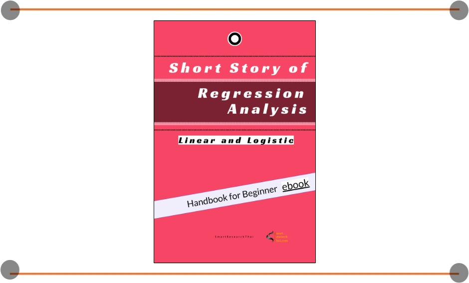 Regression Analysis SmartResearchThai Co Ltd Statistic Software Regression Analysis SmartResearchThai Co Ltd Statistic Software