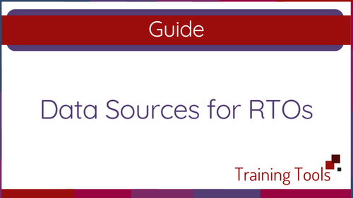 Guide: Data Sources for RTOs | RTO & VET Services