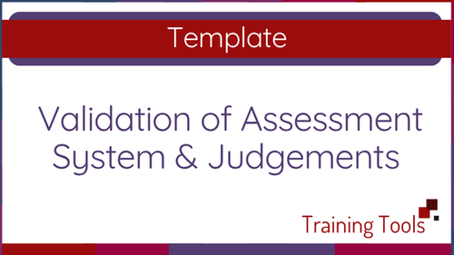 Template: Validation of Assessment System and Judgements (TAE and non ...