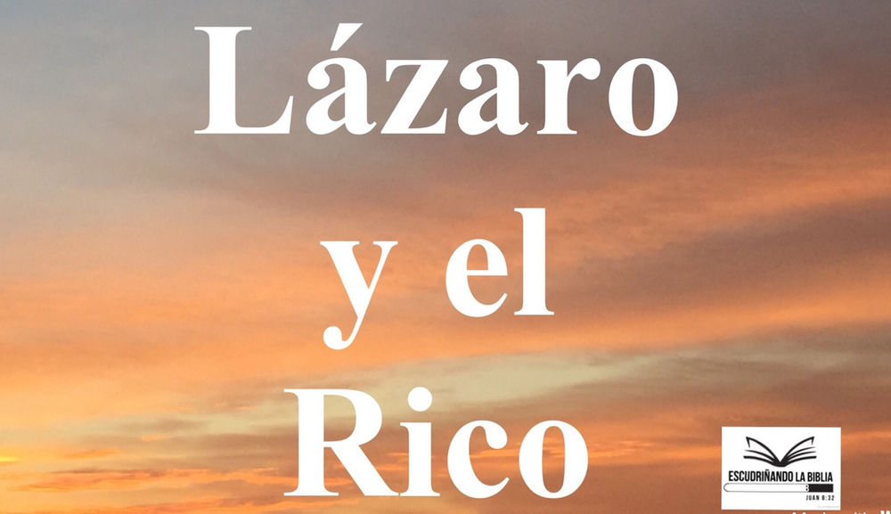 Lázaro y el Rico