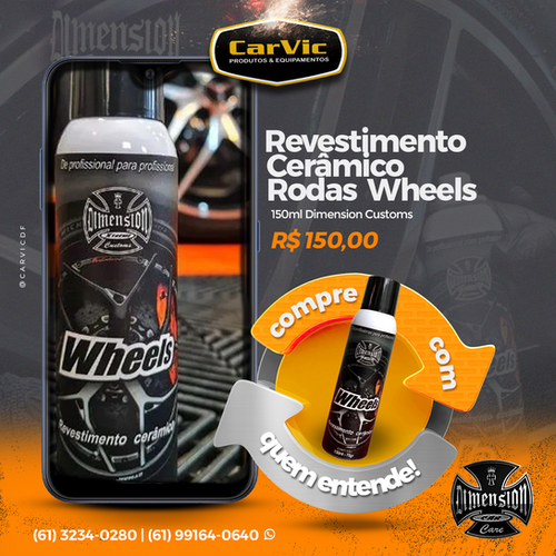 Revestimento Cerâmico Rodas Wheels 150ml Dimension Original | Carvic ...