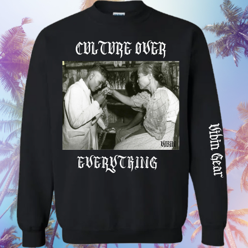 Culture Over Everything Adult Crew Neck Sweater | Vibin Gear