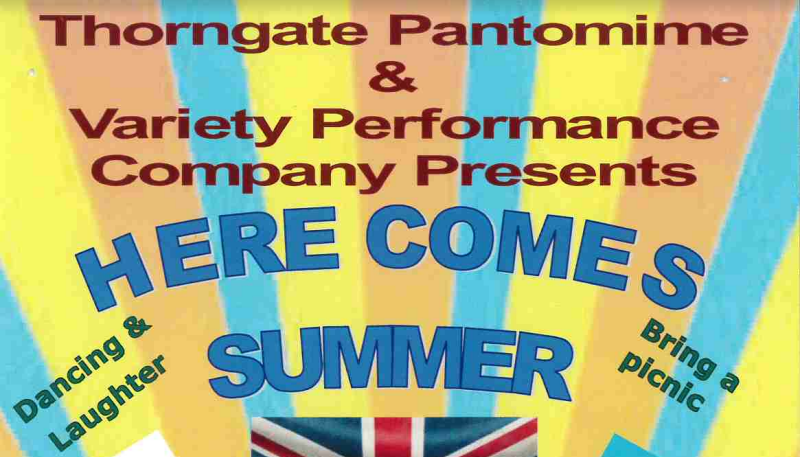 Thorngate Pantomime & Variety Company presents “Here Comes Summer ...
