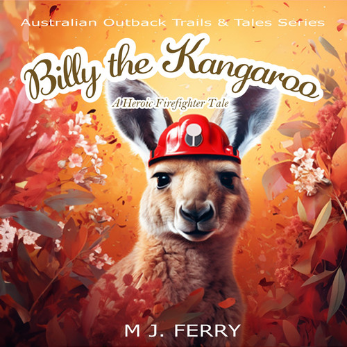 Billy the Kangaroo - A Heroic Firefighter Tale | Trails And Tales