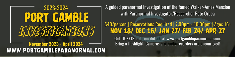 Port Gamble Paranormal, Haunted Places in the Northwest, Port Gamble