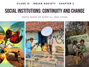 Class 12 Sociology Notes | NCERT Based for CBSE Exams