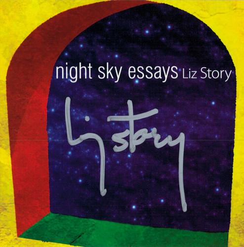 Night Sky Essays CD SIGNED LIMITED EDITION 1 of 12 | Liz Story Official