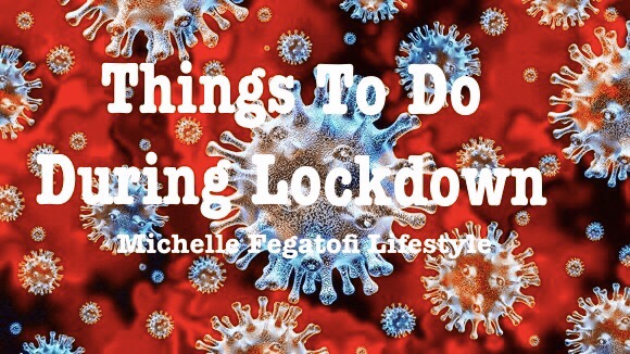 Coronavirus: Things to do during lockdown