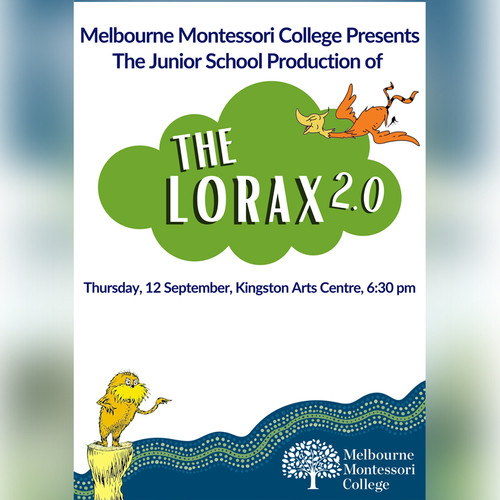 Melbourne Montessori College The Lorax 2.0 | Mode Video