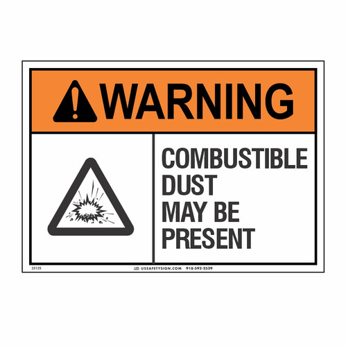 WARNING COMBUSTIBLE DUST MAY BE PRESENT W/ PICTO | US Safetysign