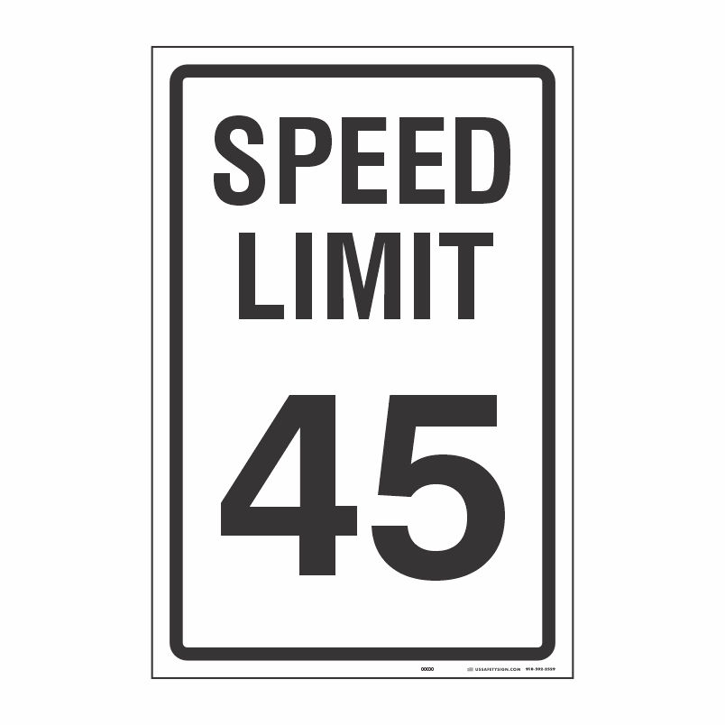 SPEED LIMIT 45 | US Safetysign