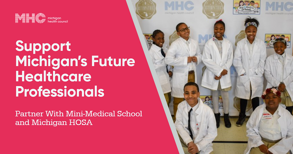 Support Michigan's Future Healthcare Professionals