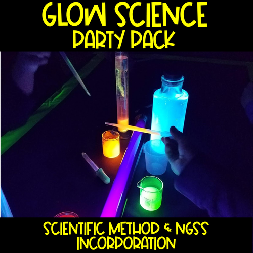 Glow Science Party with Scientific Method and NGSS Integration | mysite