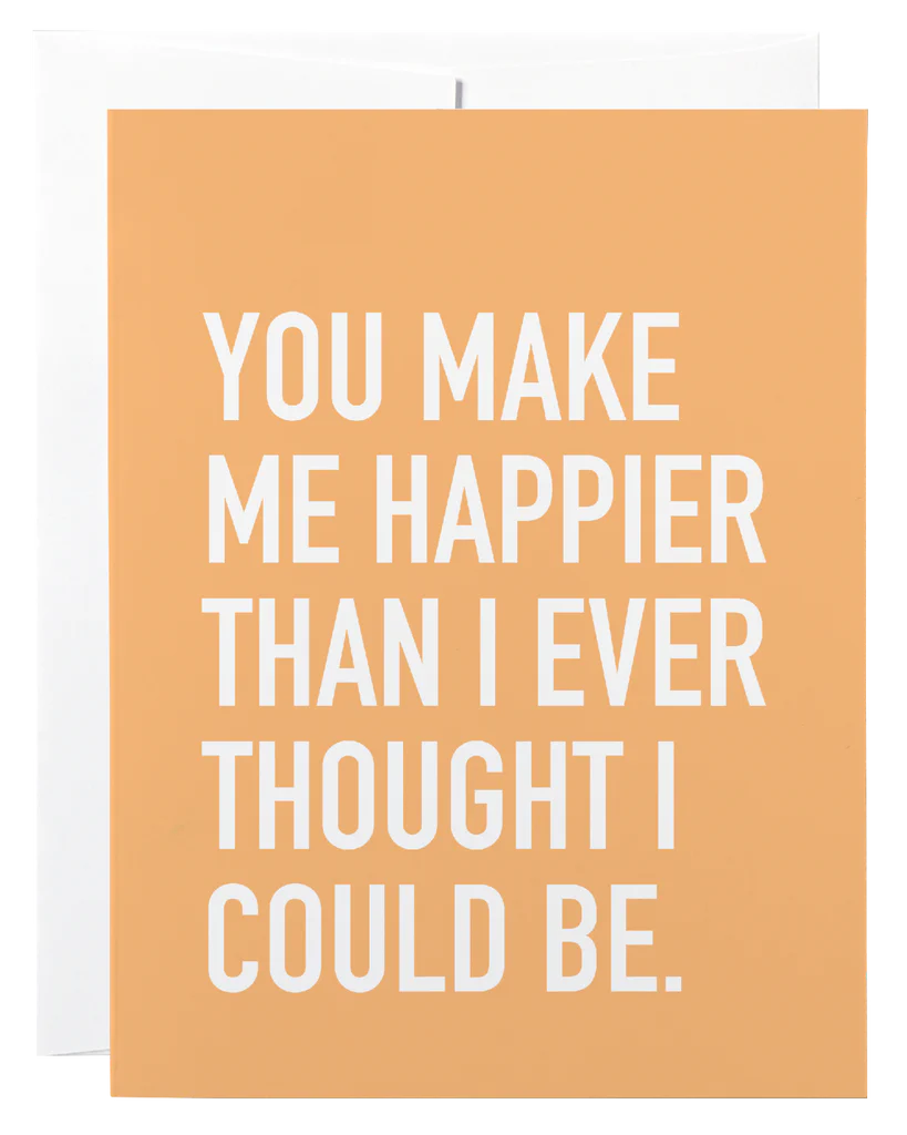 Happier Card | Classy Cards | Jennifer's of NS