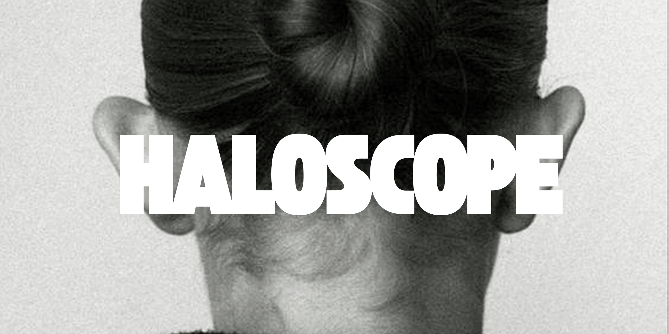 ALL STORIES | Haloscope
